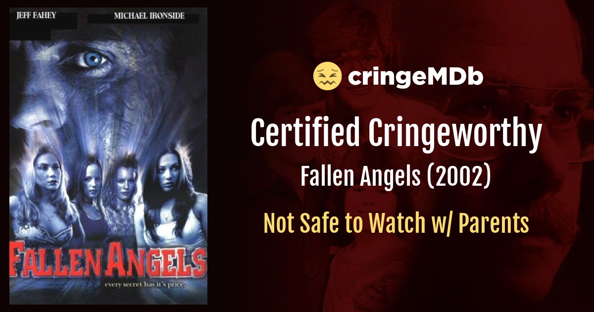 Fallen Angels (2002) Sexual Content | CringeMDb.com