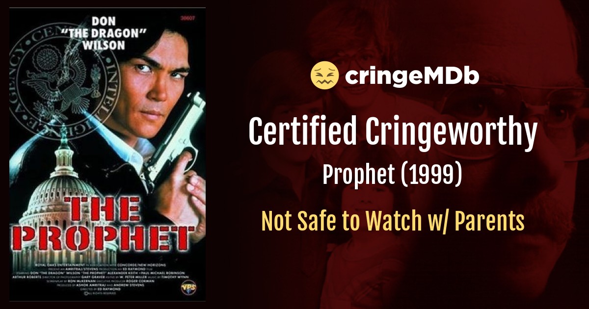 Prophet (1999) Sexual Content | CringeMDb.com