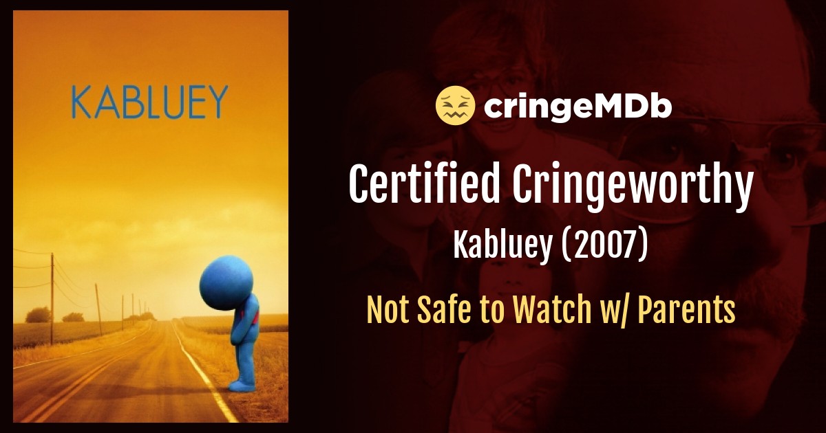 Kabluey (2007) Sexual Content | CringeMDb.com