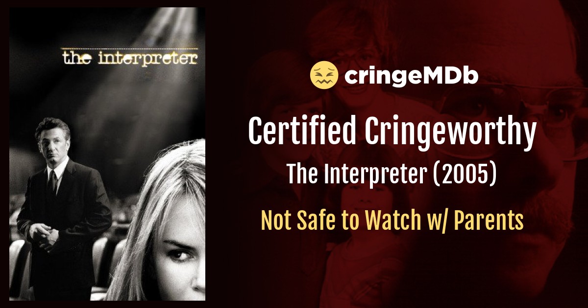 The Interpreter (2005) Sexual Content | CringeMDb.com