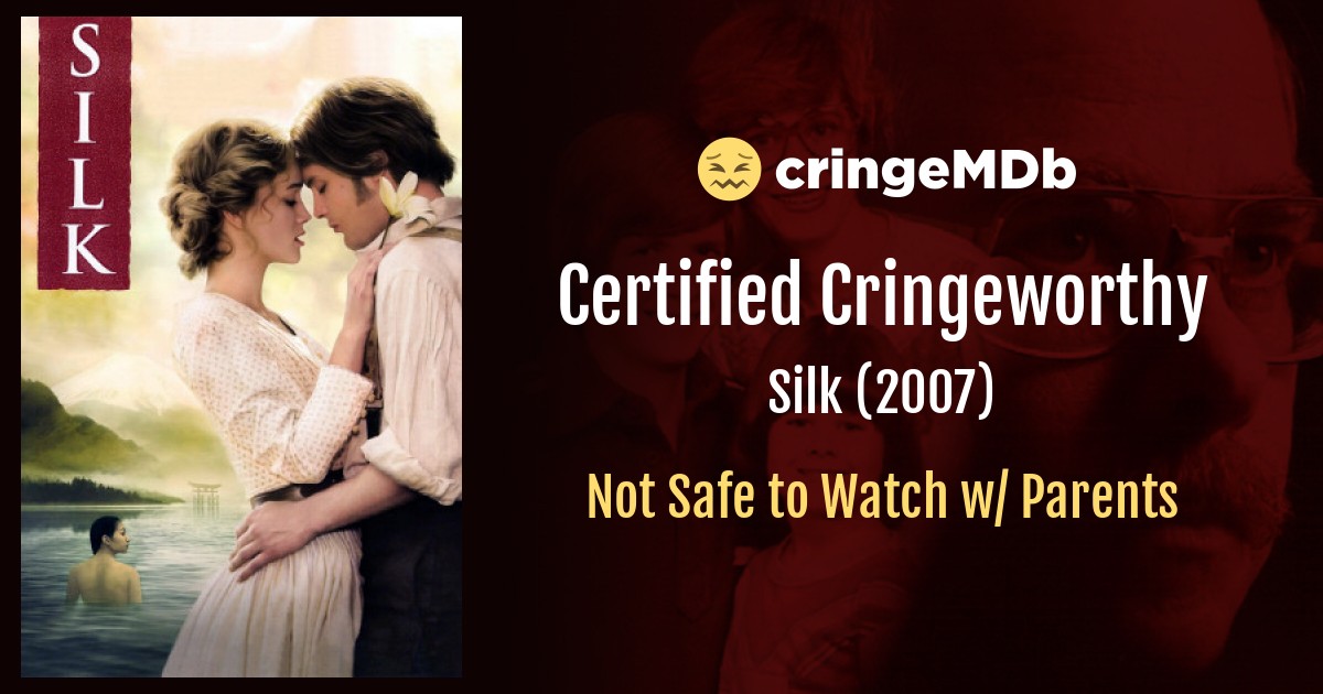 Silk (2007) Sexual Content | CringeMDb.com