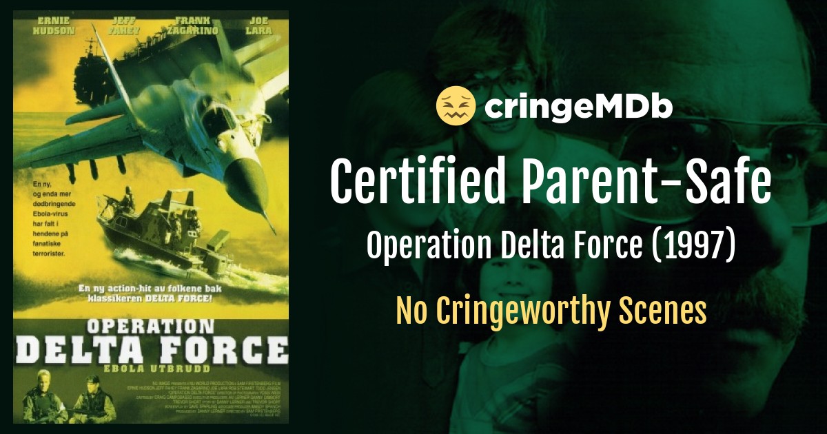 Operation Delta Force (1997) Sexual Content | CringeMDb.com
