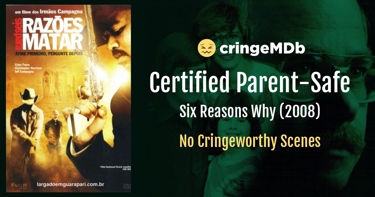 Six Reasons Why (2008) Sexual Content | CringeMDb.com