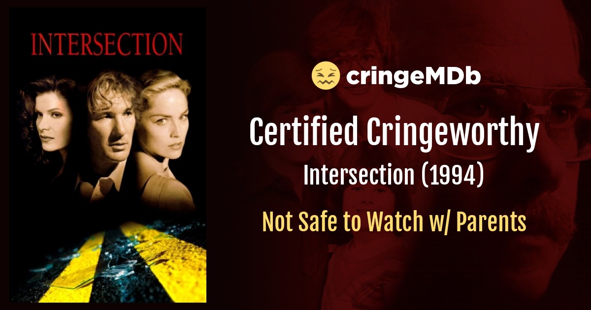 Intersection (1994) Sexual Content | CringeMDb.com