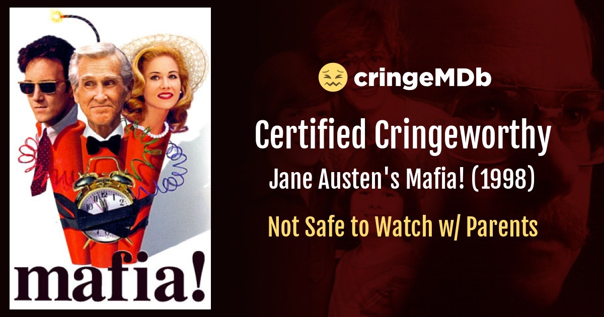 Jane Austen's Mafia! (1998) Sexual Content | CringeMDb.com
