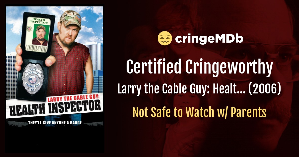 Larry The Cable Guy Health Inspector Cast