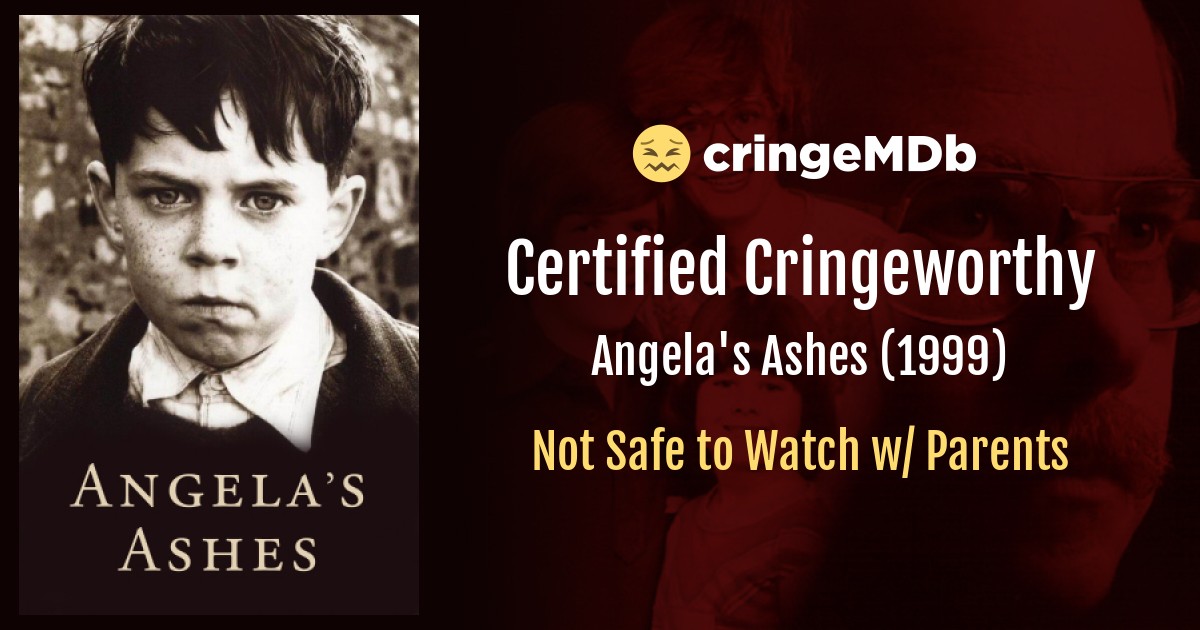 Angela's Ashes (1999) Sexual Content | CringeMDb.com