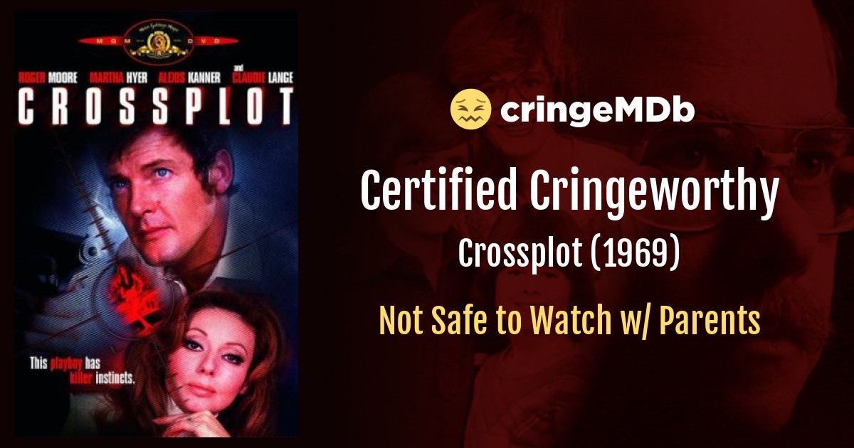Crossplot (1969) Sexual Content | CringeMDb.com
