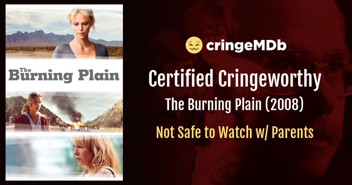 The Burning Plain (2008) Sexual Content | CringeMDb.com