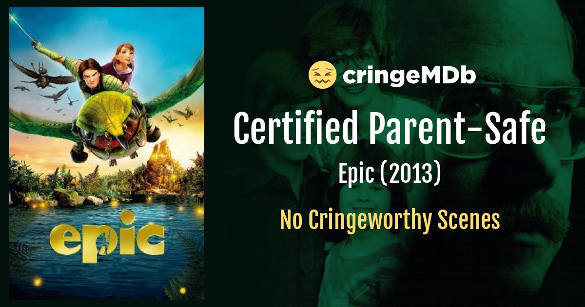 Epic (2013) Sexual Content | CringeMDb.com